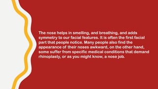 Who is the Best Candidate for Rhinoplasty Surgery | PPT