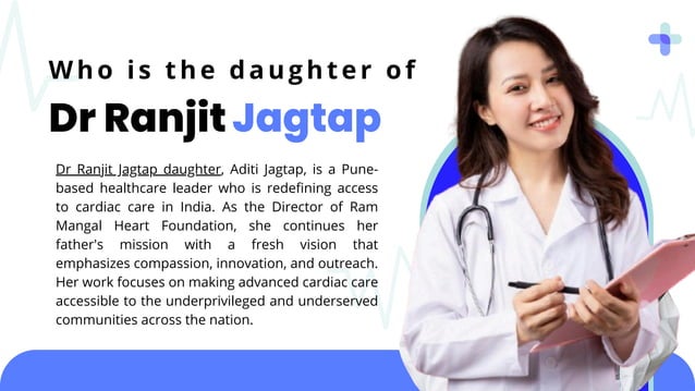 Who is the daughter of Dr Ranjit Jagtap? | PDF