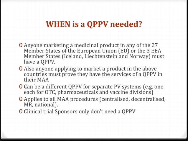 Who is the EU QPPV and what do they do | PPTX | Pharmaceutical Industry ...