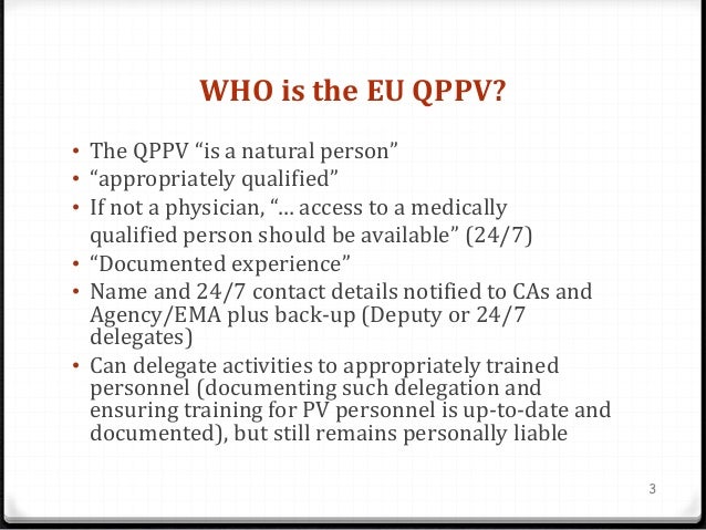 Who is the EU QPPV and what do they do