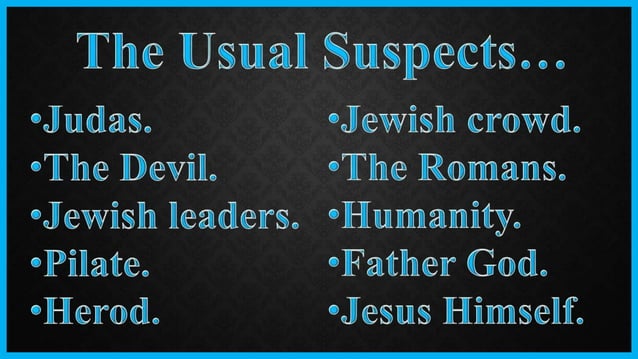 Who Killed Jesus 4-16-23 PPt.pptx