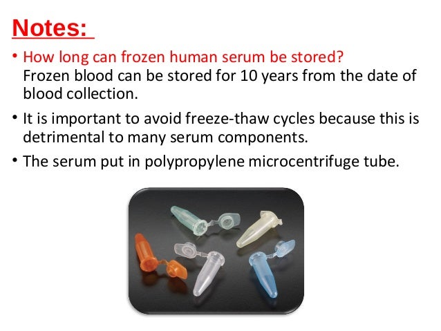 Whole blood, serum & plasma collections