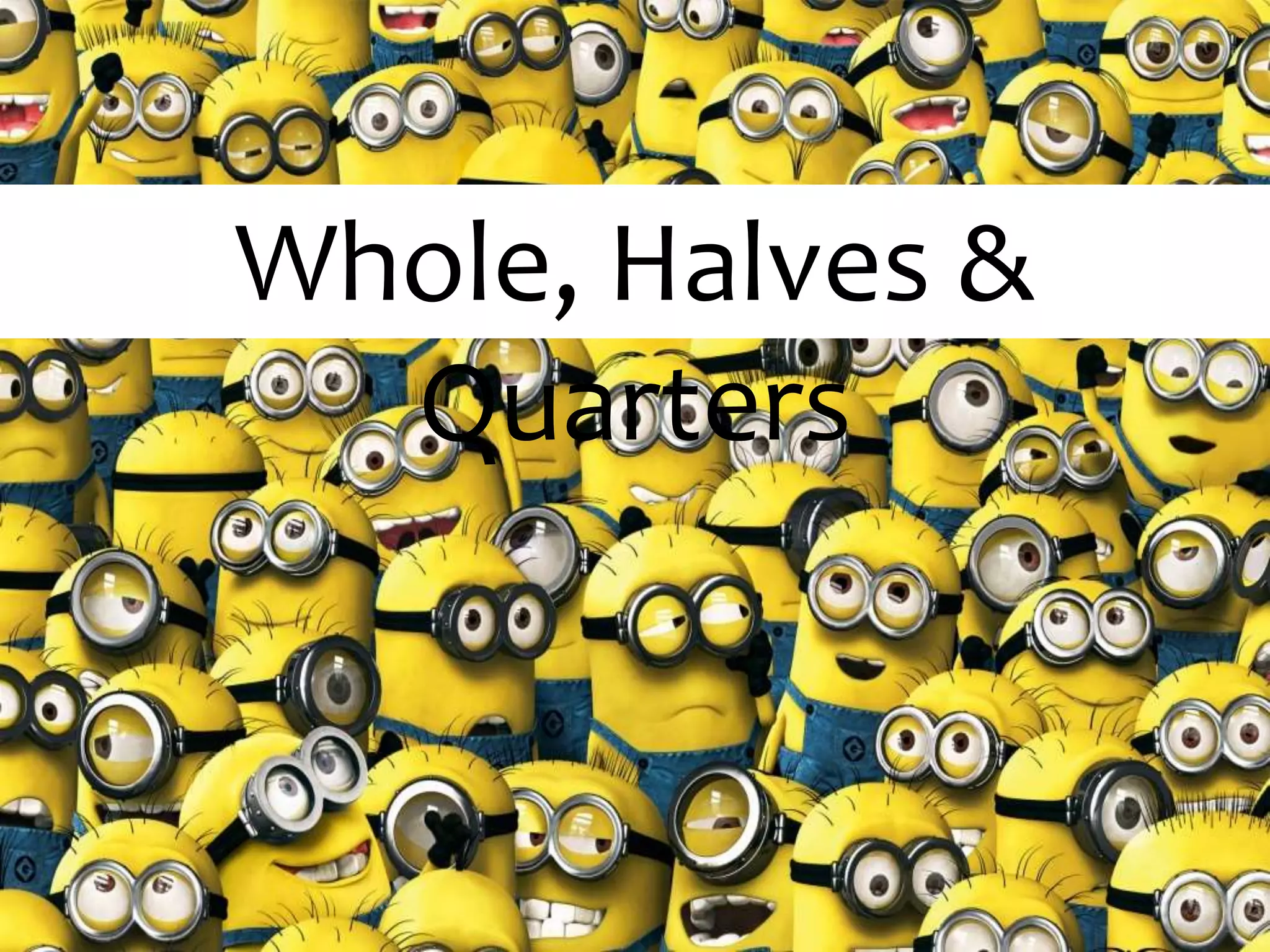 Whole half-quarter lesson ppt slides | PPTX