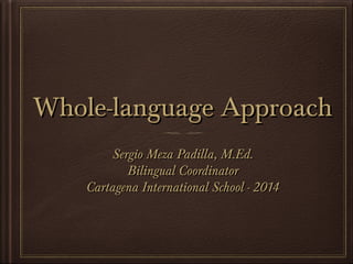 Whole Language Approach | PPT