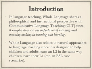 Whole Language Approach | PPT