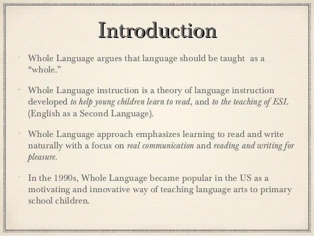 Whole Language Approach