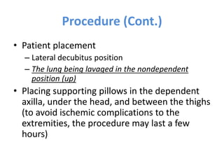 Whole Lung Lavage for Pulmonary Alveolar Proteinosis | PPTX