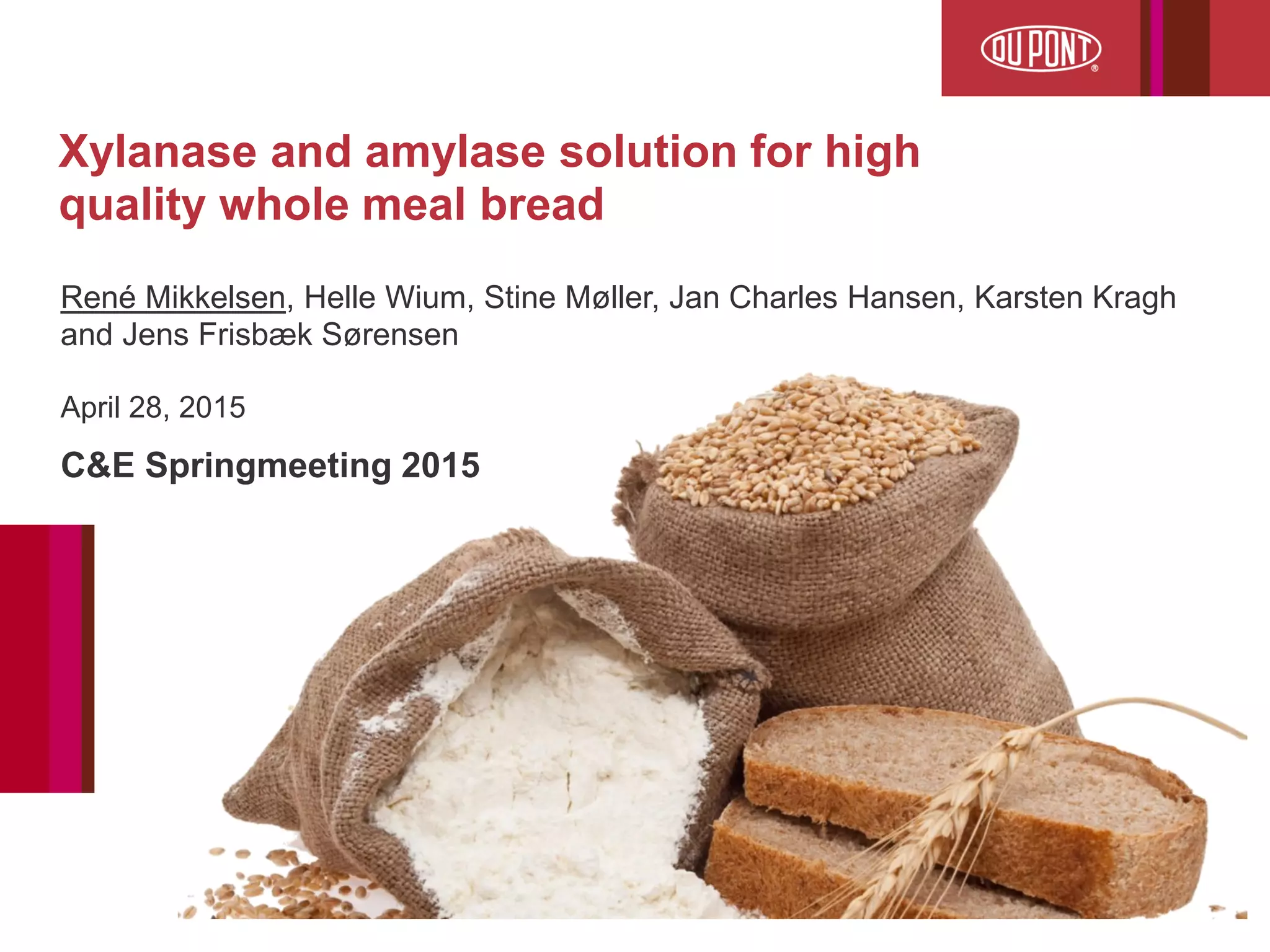 Xylanase and amylase solution for high quality whole meal bread | PDF