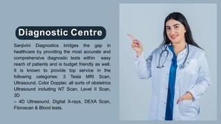 Whole body DEXA scan in Chandigarh-- Sanjivini Diagnostics. | PPT