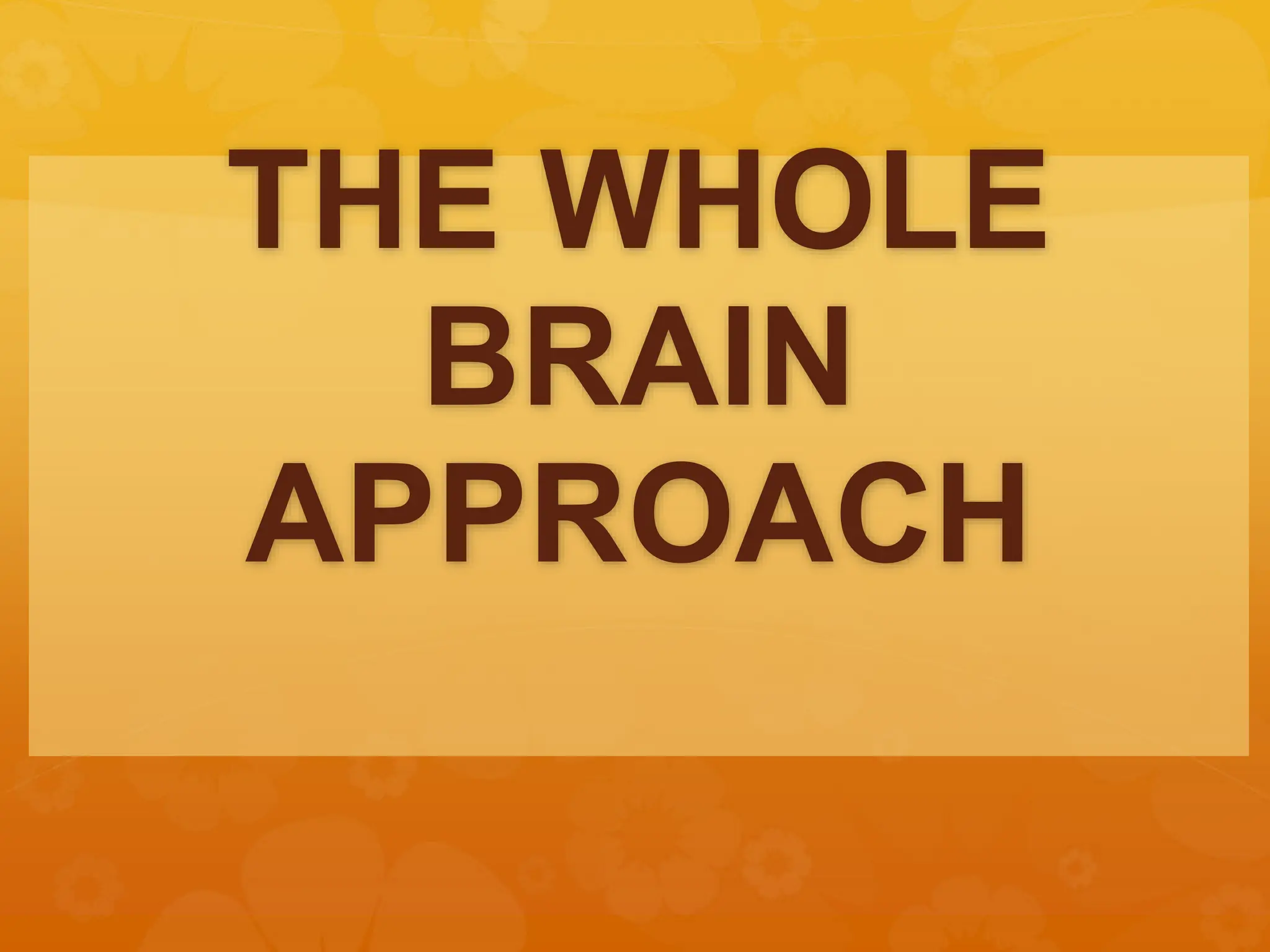 Whole Brain Approach and Microteaching.pptx