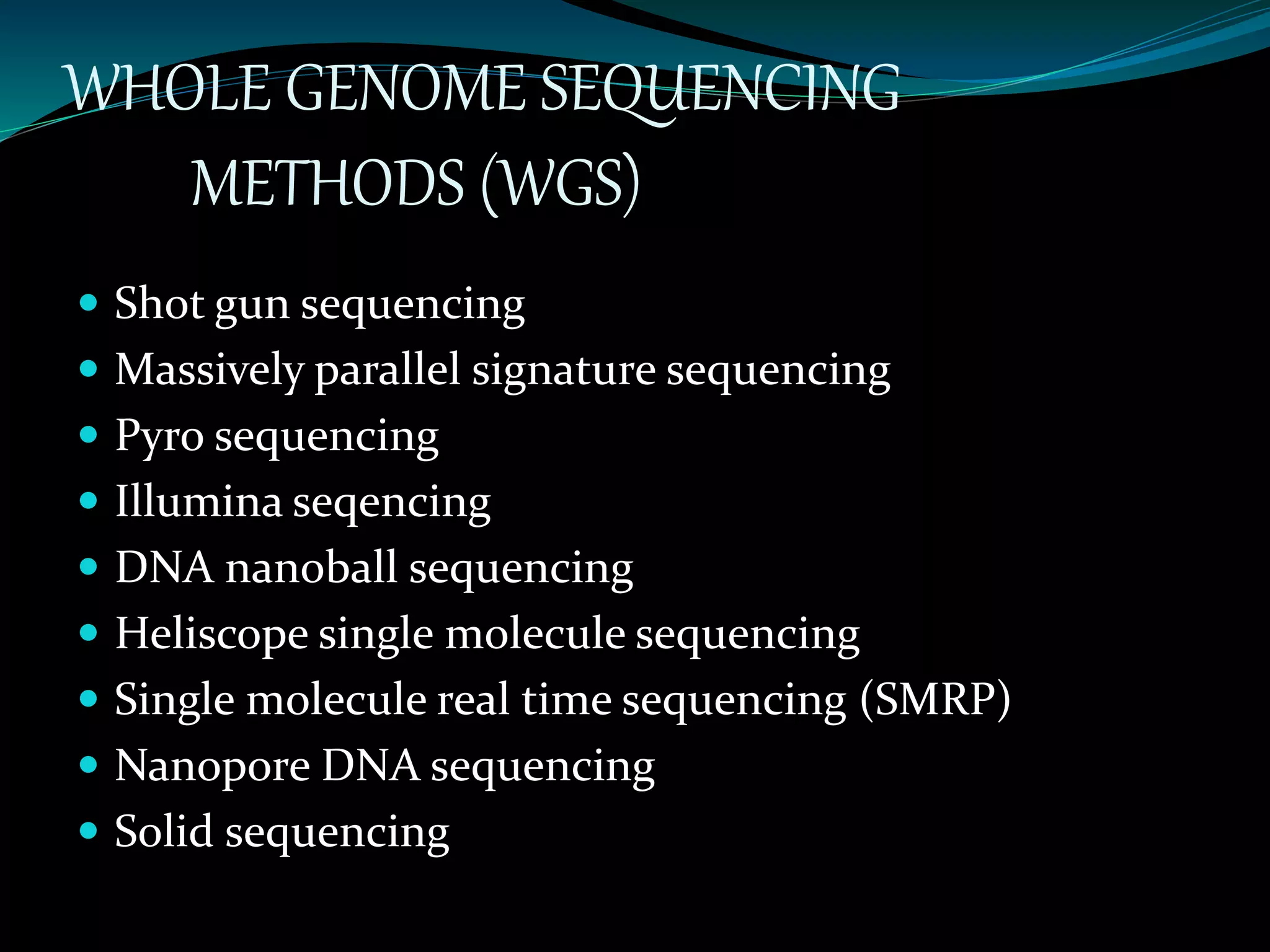 Whole genome sequence. | PPTX