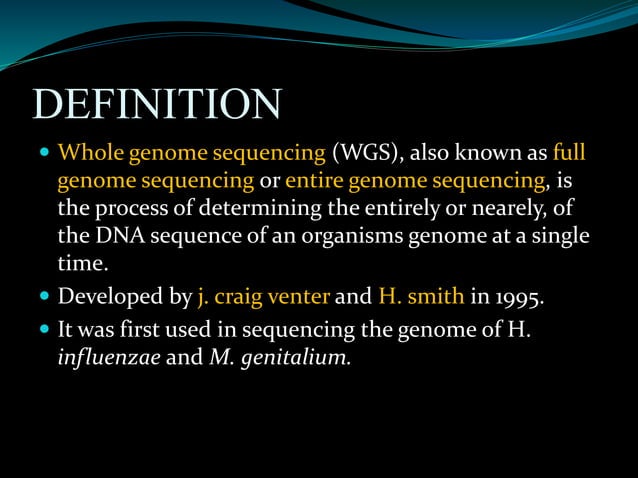 Whole genome sequence. | PPTX