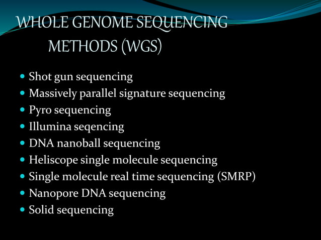 Whole genome sequence. | PPTX
