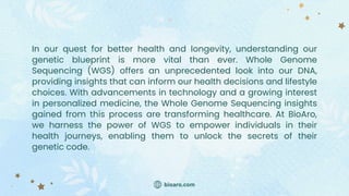 Whole Genome Sequencing Unlocking Insights into Your DNA.pdf