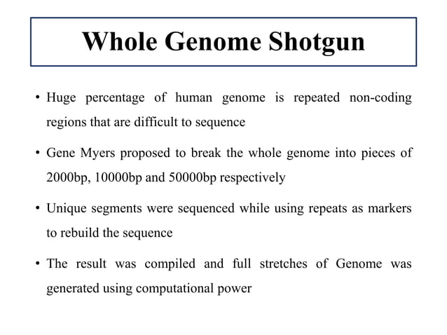 Whole genome shotgun sequencing | PPTX