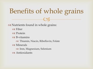 Whole Grain Goodness | PPTX