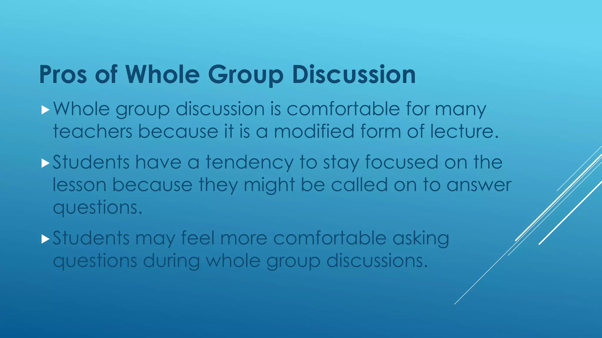 Whole group discussion (Pros and Cons) | PPTX