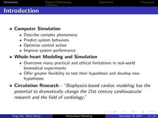 Whole Heart Modeling – Spatiotemporal Dynamics of Electrical Wave Conduction and Propagation | PPT