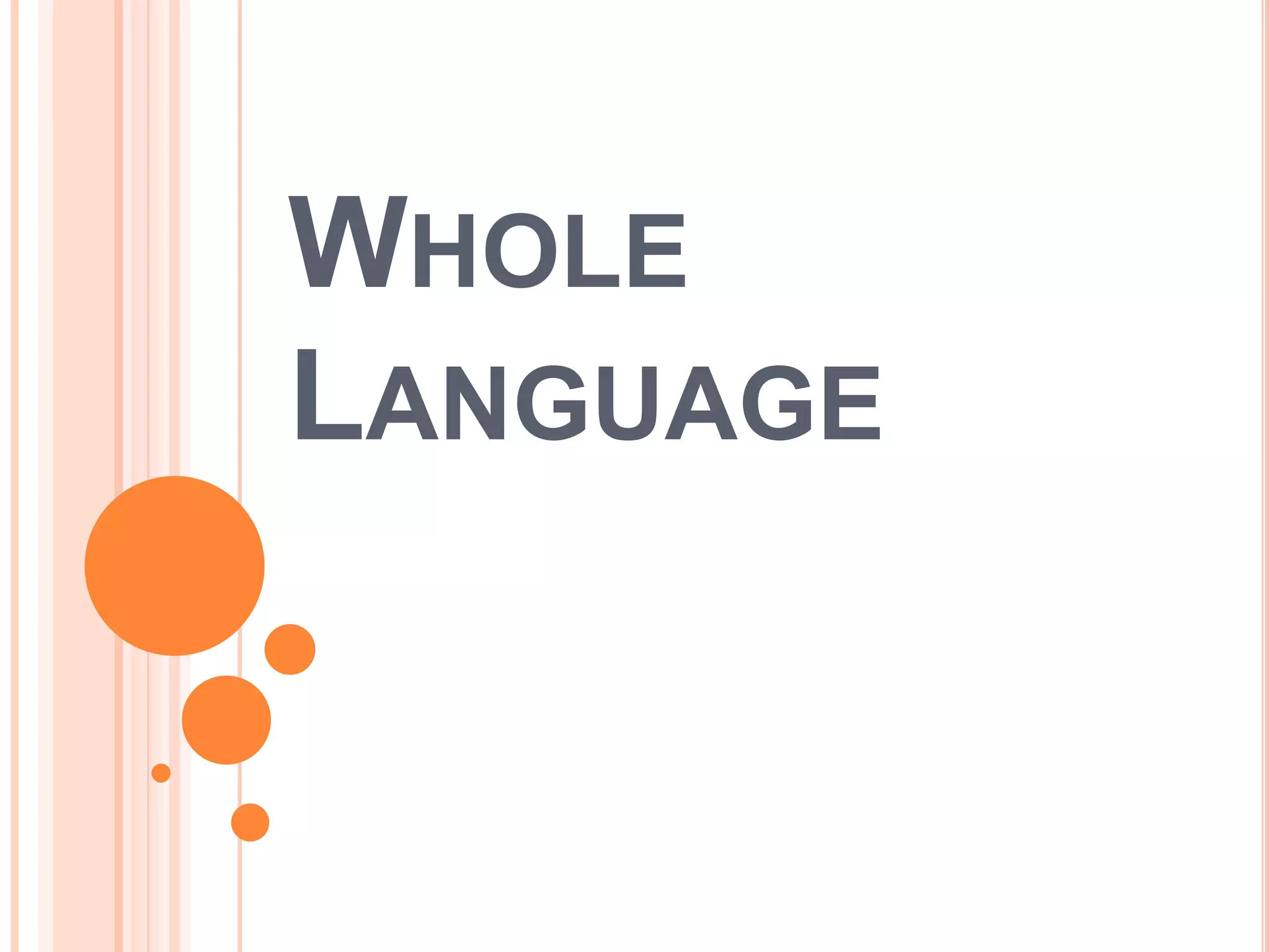 Whole language | PPTX