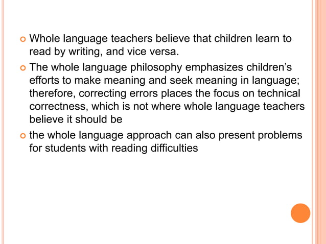 Whole language | PPTX | Education