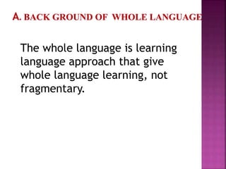 Whole language | PPT