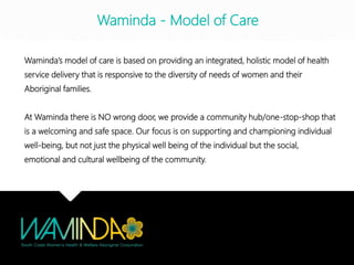 NACCHO 2018 National Conference – Waminda's Model of Care | PPTX ...