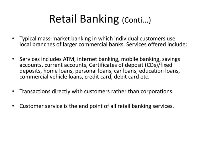 Wholesale and Retail banking.pptx | Business Banking & Finance | Business