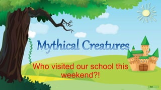 Talk4Writing - Mythical Creatures | PPTX