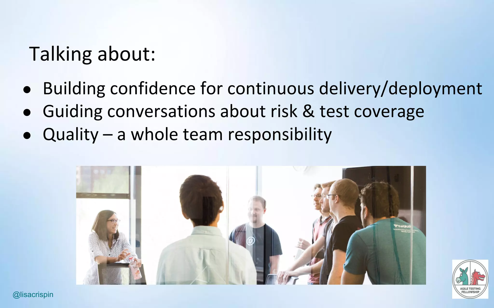 The Whole Team Approach to Quality in Continuous Delivery | PPT