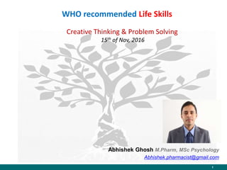 WHO recommended Life Skills Creative Thinking & Problem Solving | PPTX