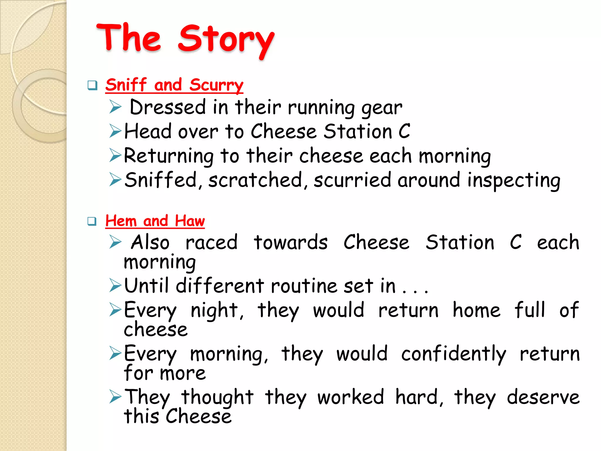 Who moved.my.cheese | PPTX