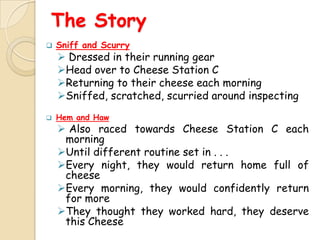 Who moved.my.cheese | PPTX