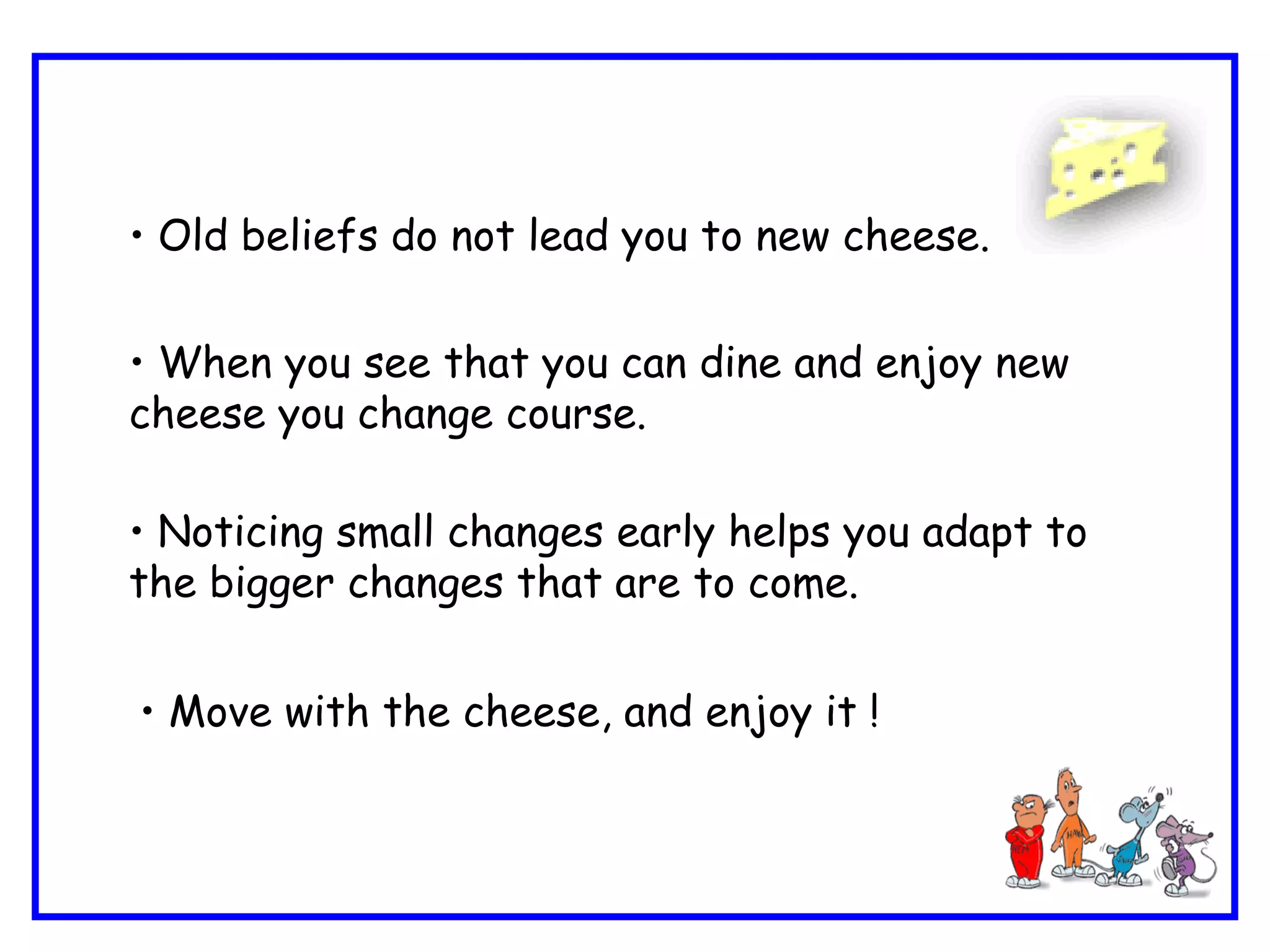 Who moved my cheese | PPS