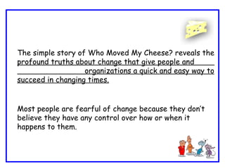 Who moved my cheese | PPS