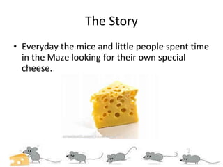 Who Moved My Cheese | PPT