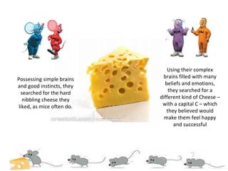 Who Moved My Cheese | PPT