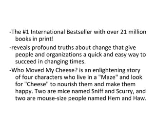 Who moved my cheese | PPT