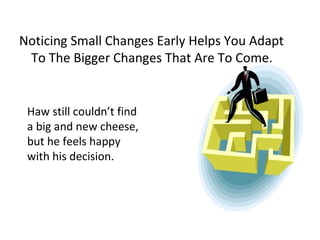 Who moved my cheese | PPT