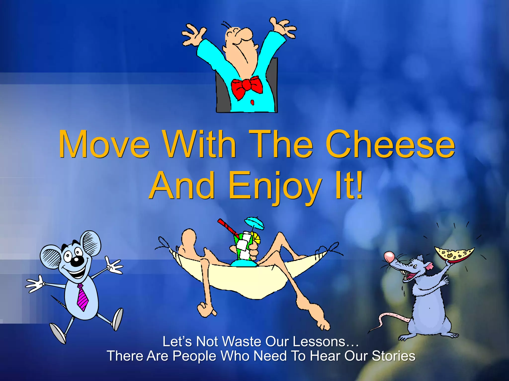 Who Moved My Cheese | PDF