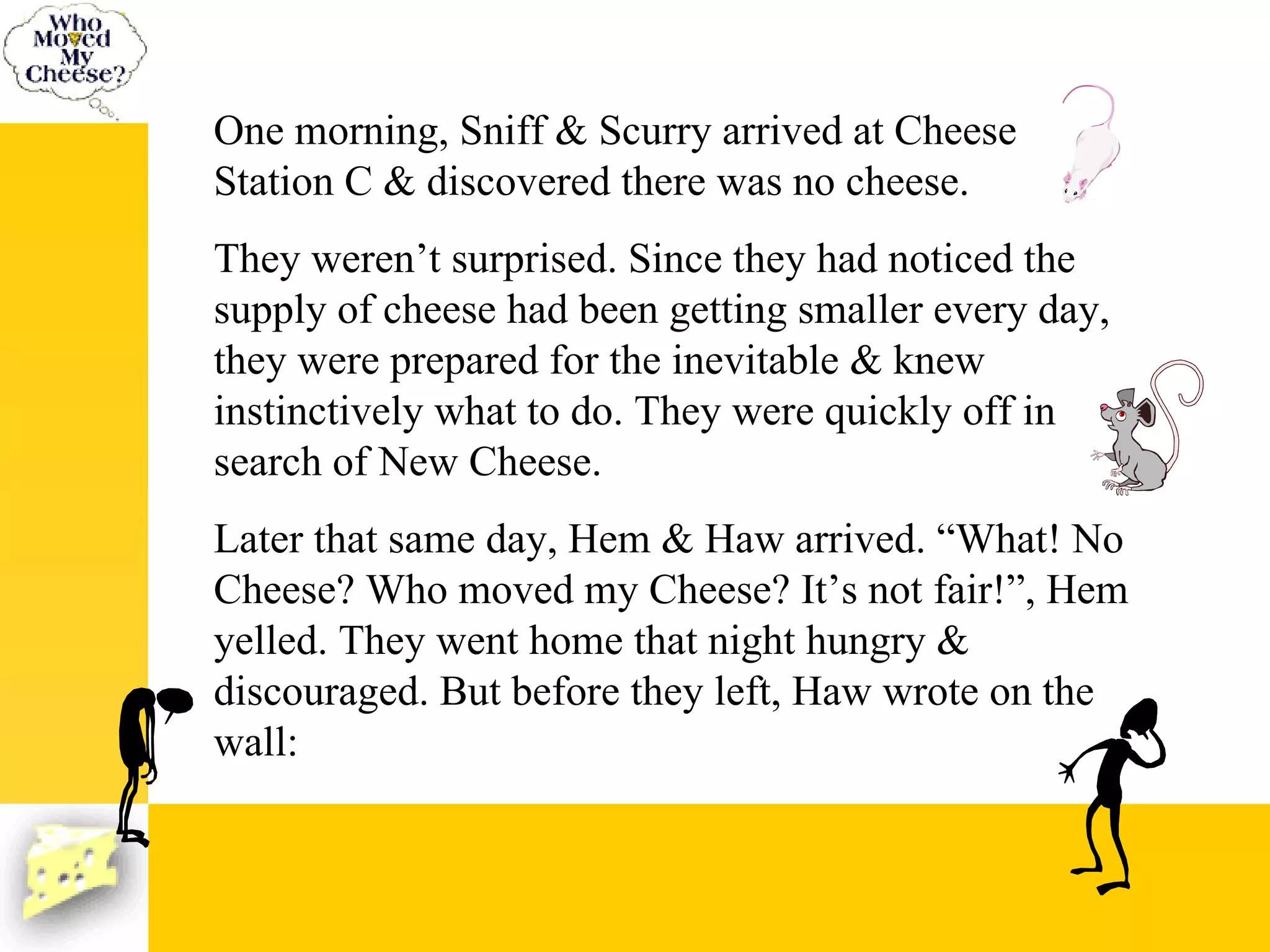 Who Moved My Cheese | PPT