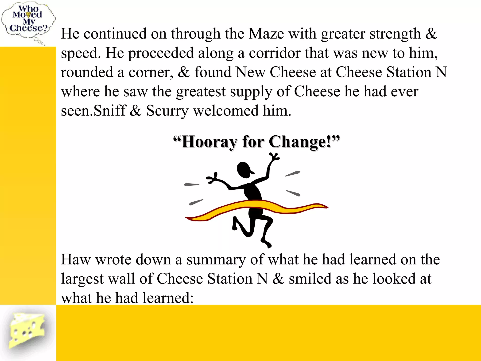 Who Moved My Cheese | PPT