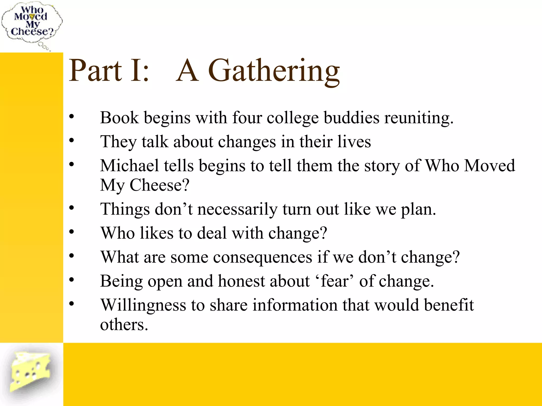 Who Moved My Cheese | PPT
