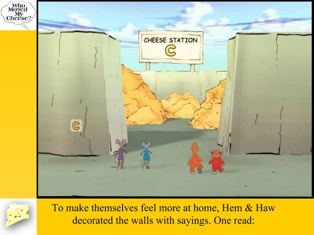 Who Moved My Cheese | PPT