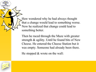 Who Moved My Cheese | PPT