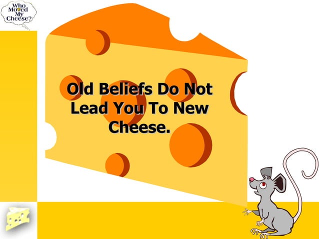 Who Moved My Cheese | PPT