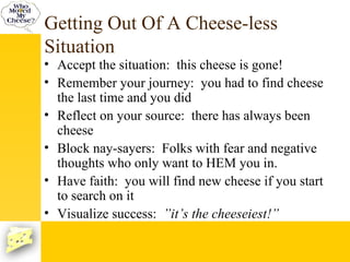 Who Moved My Cheese | PPT
