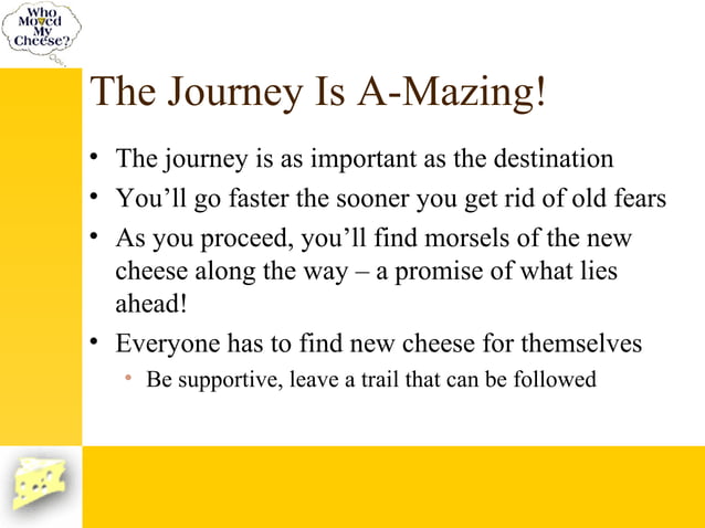 Who Moved My Cheese | PPT
