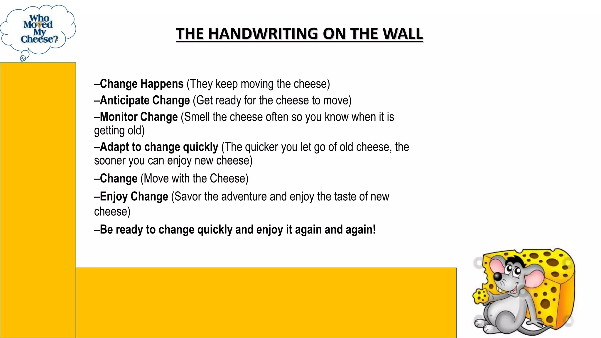 Who moved my cheese | PPTX