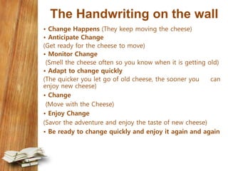 Who moved my cheese | PPTX