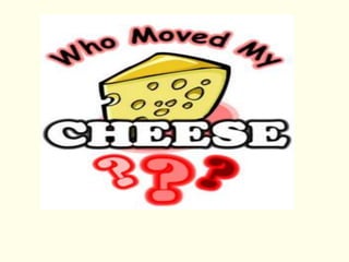 Book Review : Who moved my cheese.pptx